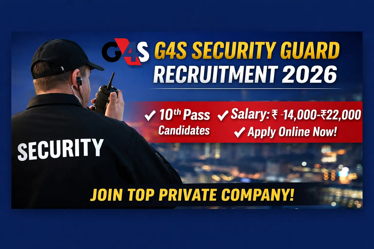 G4S Security Guard Recruitment 2026: 10th Pass Jobs, Salary ₹22,000 ...